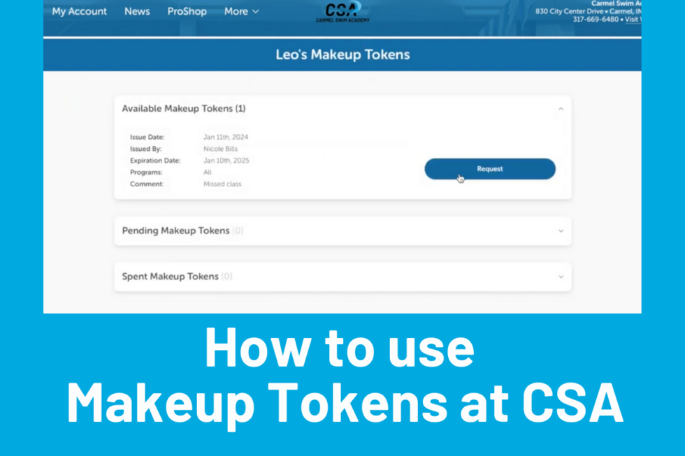 CSA FAQs: Using Makeup Tokens | Carmel Swim Academy
